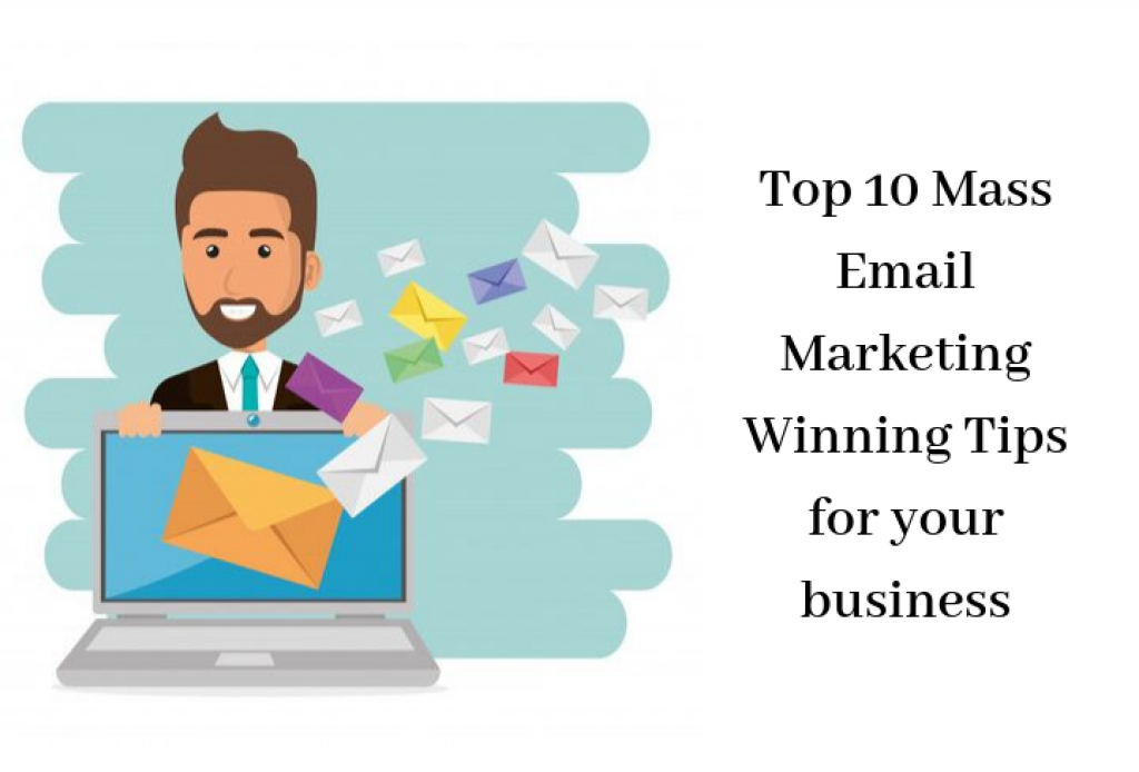 Top 10 Mass Email Marketing Winning Tips for your business - Centrinity